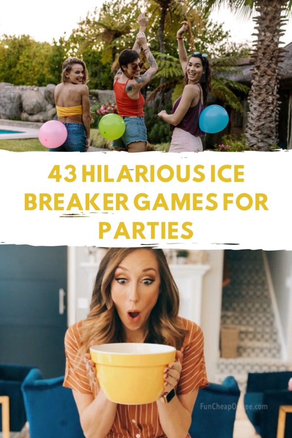 43 Hilarious Ice Breaker Games for Parties - Fun Party Pop