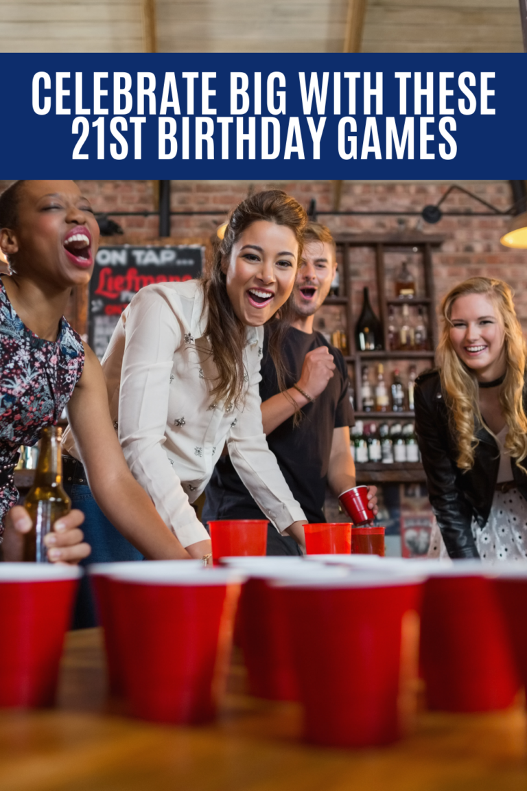 21st Birthday Games For Your Wild Crew - Fun Party Pop