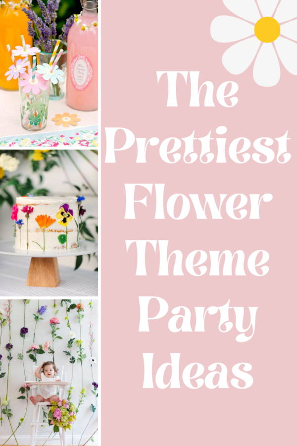 The Prettiest Flower Theme Party Ideas - Fun Party Pop