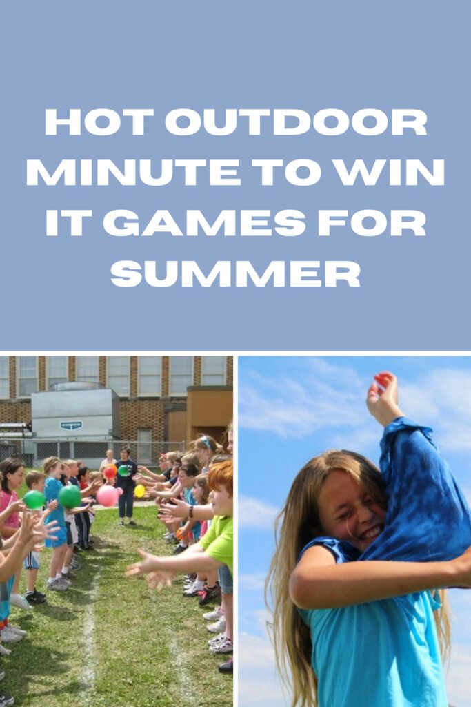 HOT Outdoor Minute to Win It Games for Summer - Fun Party Pop