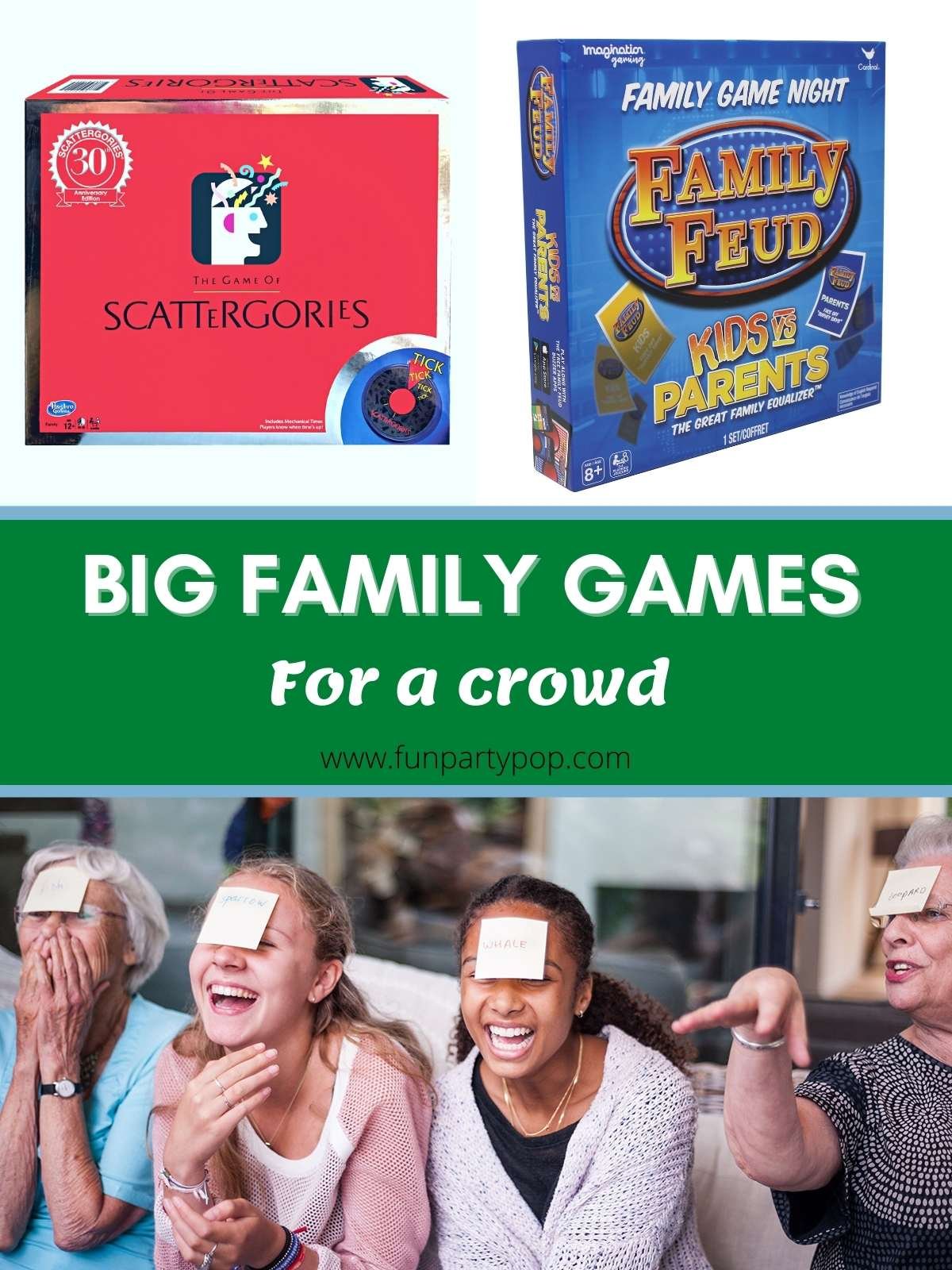 40 Best Family Party Games Fun Party Pop 40 Best Family Party Games Fun Party Pop
