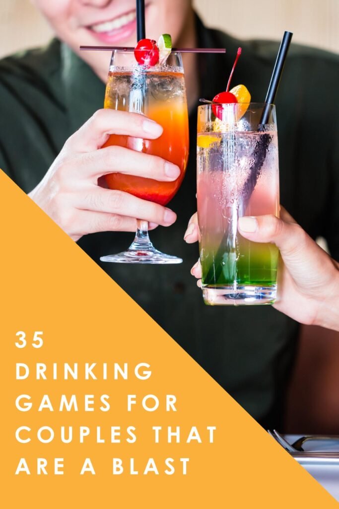 35 Drinking Games For Couples That Are A Blast - Fun Party Pop