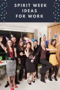 Ultimate List Of Spirit Week Ideas For Work - Fun Party Pop