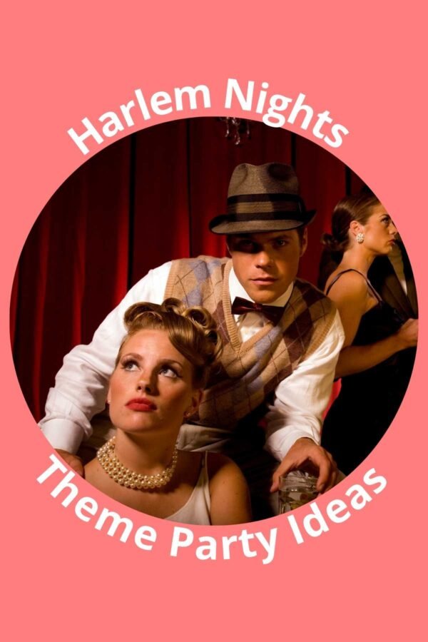 47 Harlem Nights Theme Party Ideas - Fun Party Pop