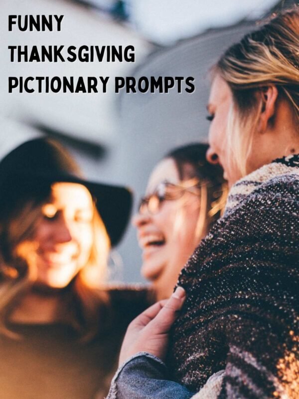 101+ Thanksgiving Pictionary Prompts + Free Printables - Fun Party Pop