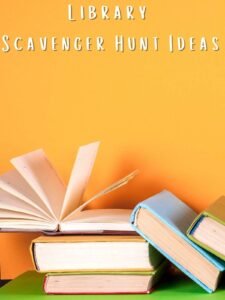 BEST Library Scavenger Hunt Ideas + Printables - Fun Party Pop