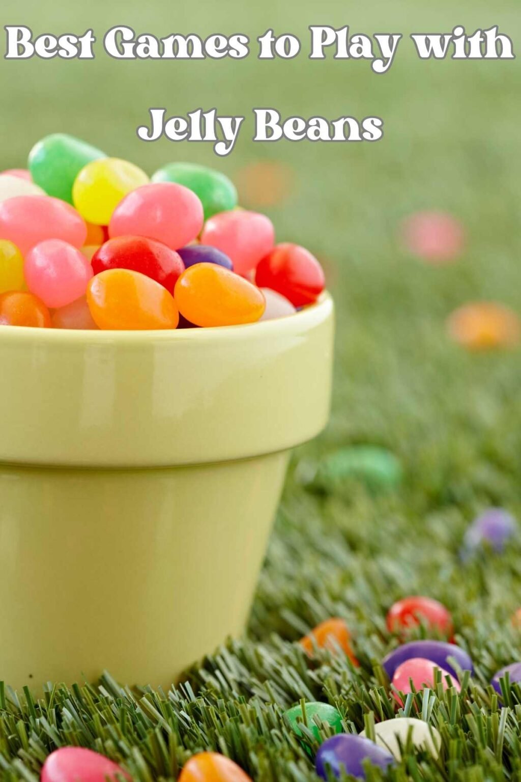 25 Games We Love To Play with Jelly Beans - Fun Party Pop