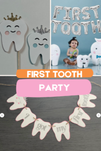 My First Tooth Party Ideas - YAY or NAY To This Theme?
