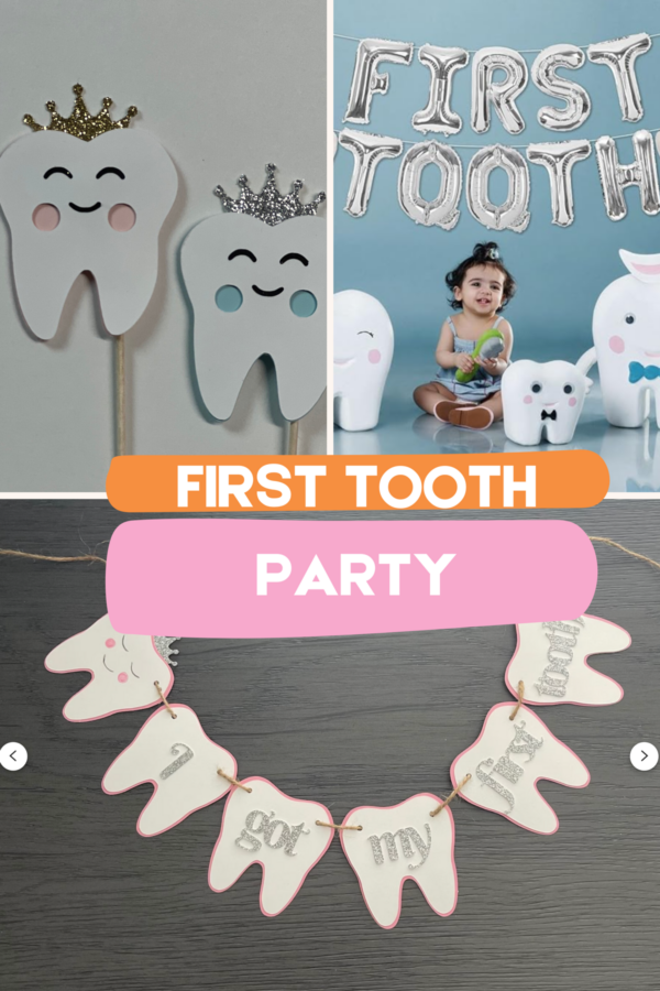 My First Tooth Party Ideas - YAY or NAY To This Theme?